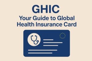 GHIC – Your Guide to the Global Health Insurance Card